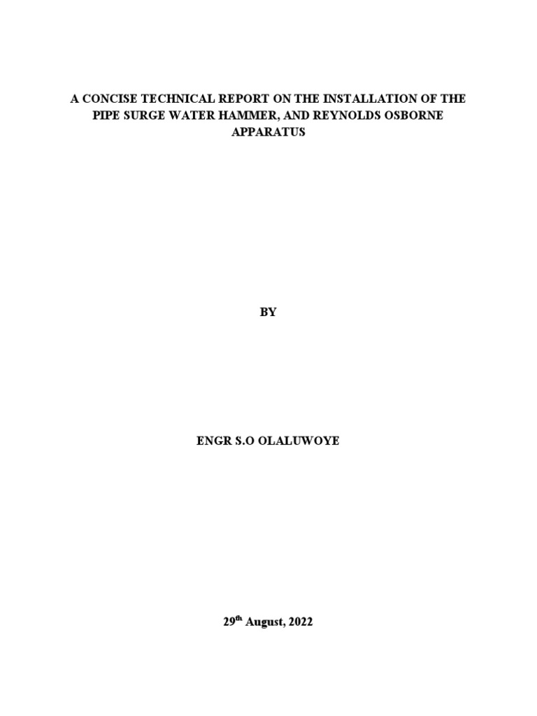 A Technical Report On The Installation of The Pipe Surge and Reynolds ...