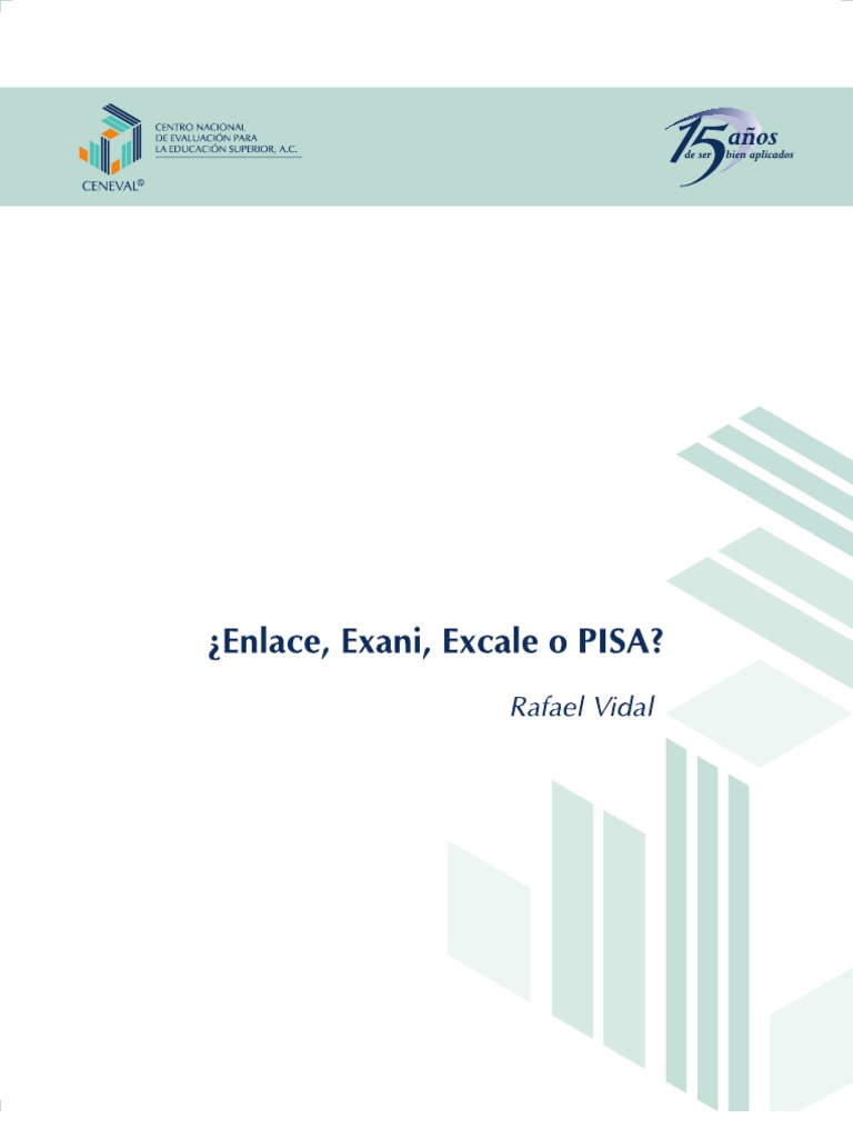 Enlace Exani Excali Pisa | PDF | Programa para la Evaluación ...