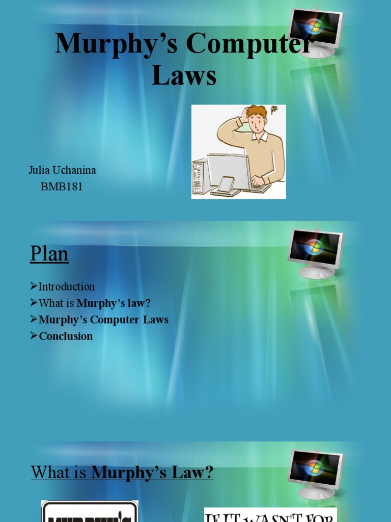 Murphy's Computer Laws | PDF