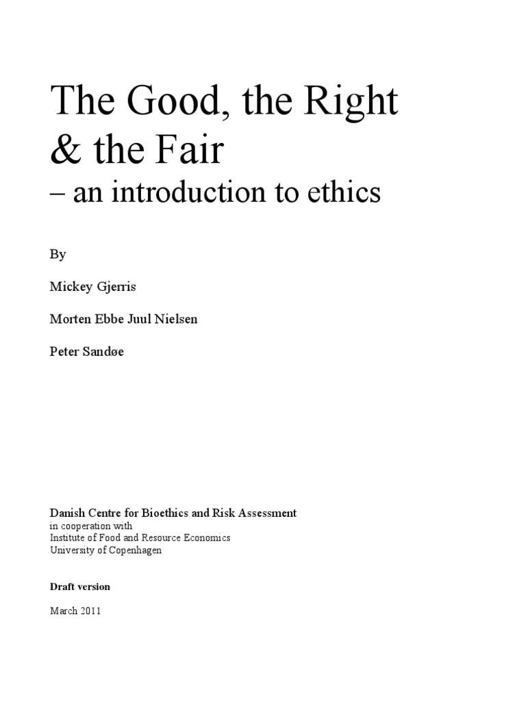 Good Right Fair Draft | PDF | Relativism | Value (Ethics)