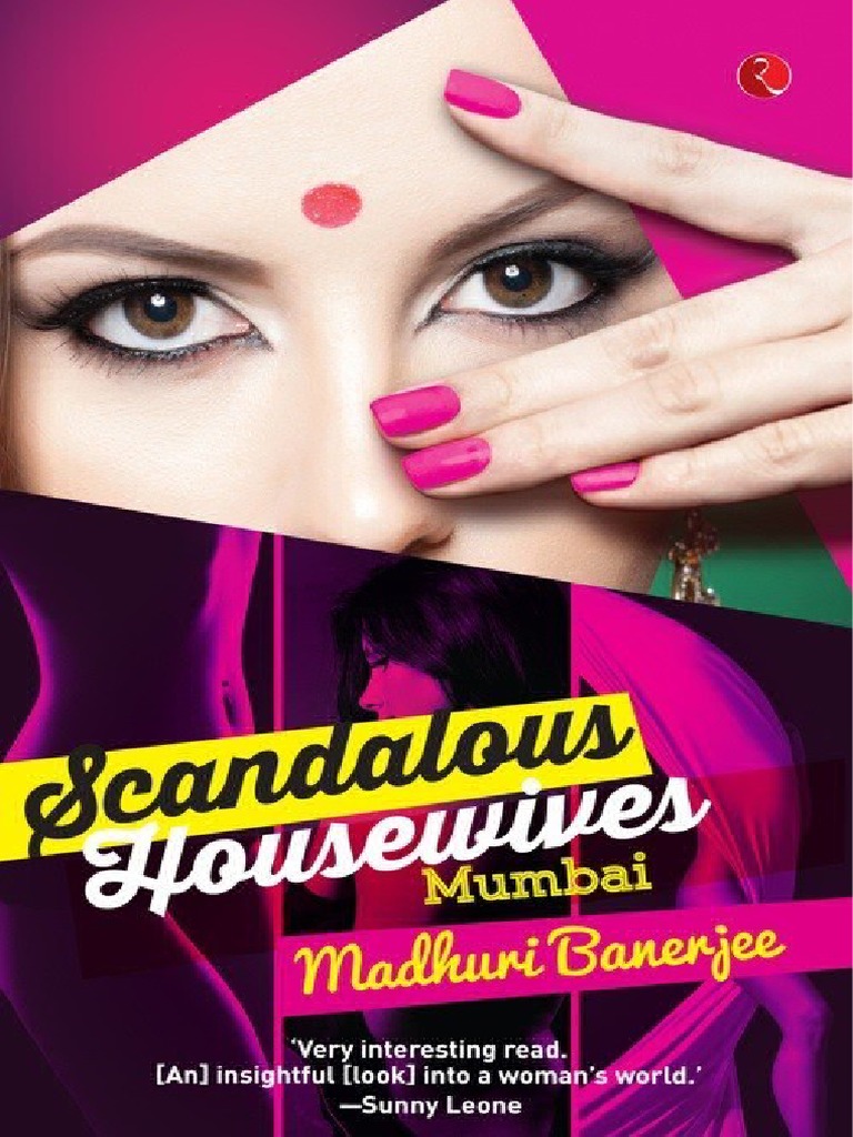 Scandalous Housewives Mumbai by Madhuri Banerjee | PDF