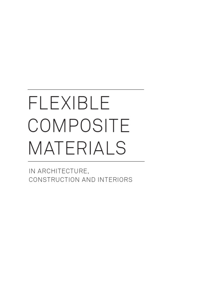 Flexible Composite Materials: in Architecture, Construction and ...