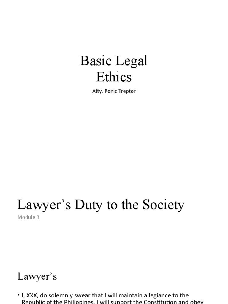 Basic Legal Ethics - Module 3 - Lawyer's Duty To Society | PDF | Lawyer ...