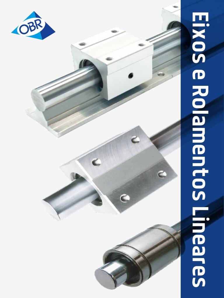 Catalogo Eixos e Rolamentos Lineares OBR | PDF | Aço | Máquinas