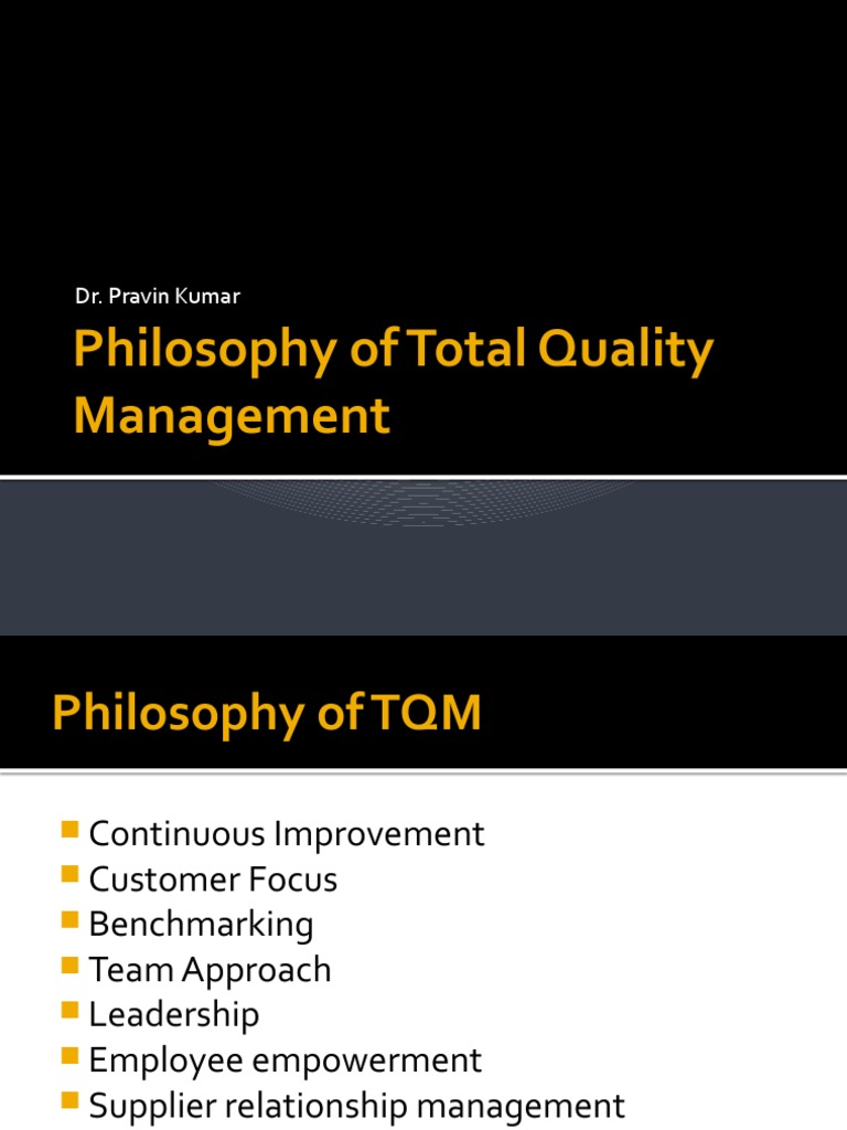 Philosophy of TQM | PDF | Leadership | Empowerment