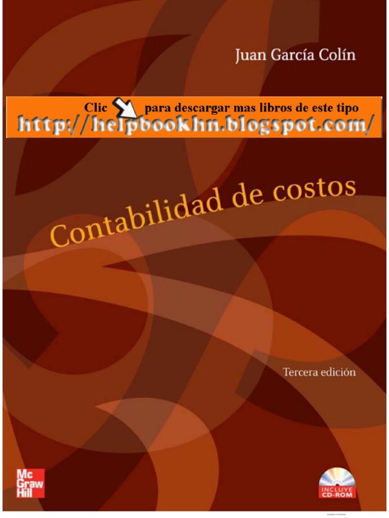 Contabilidad de Costos - 3ra Ed - Juan Garcia Colin | PDF