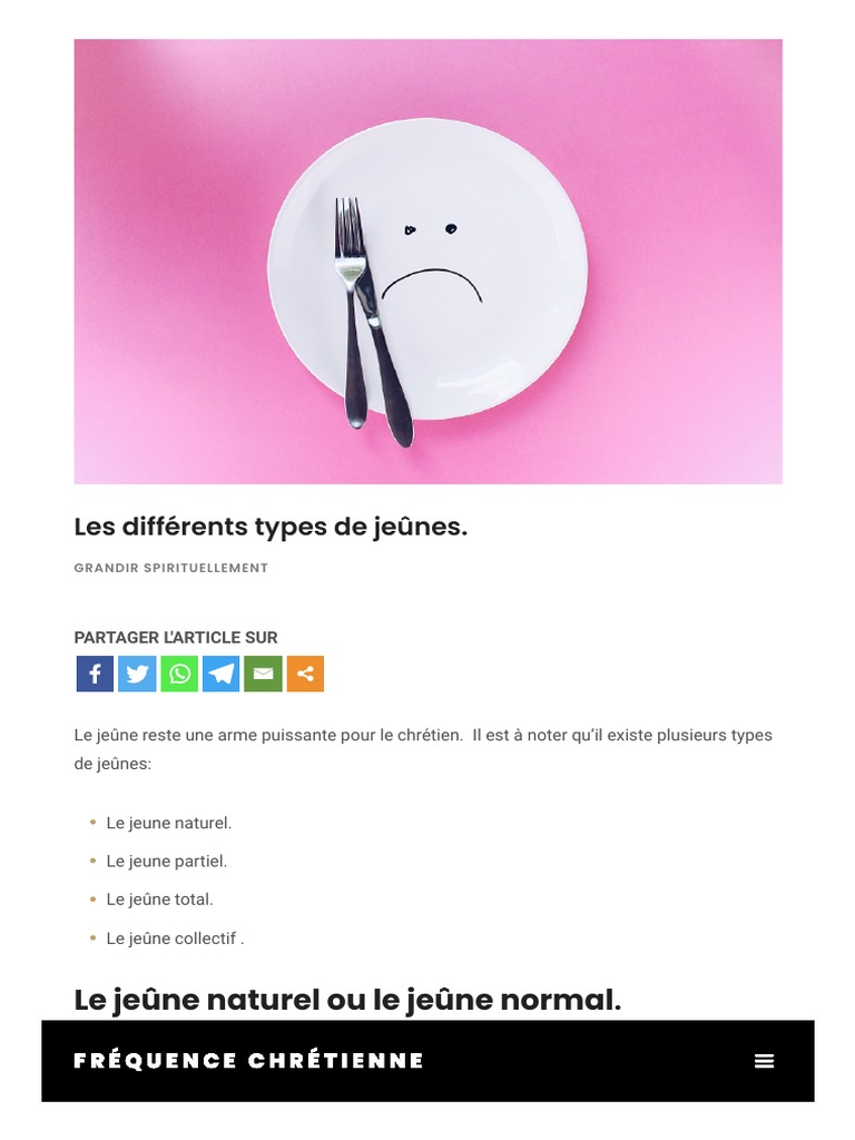 Les Différents Types de Jeûnes. - Fréquence Chrétienne - 1661310850919 ...