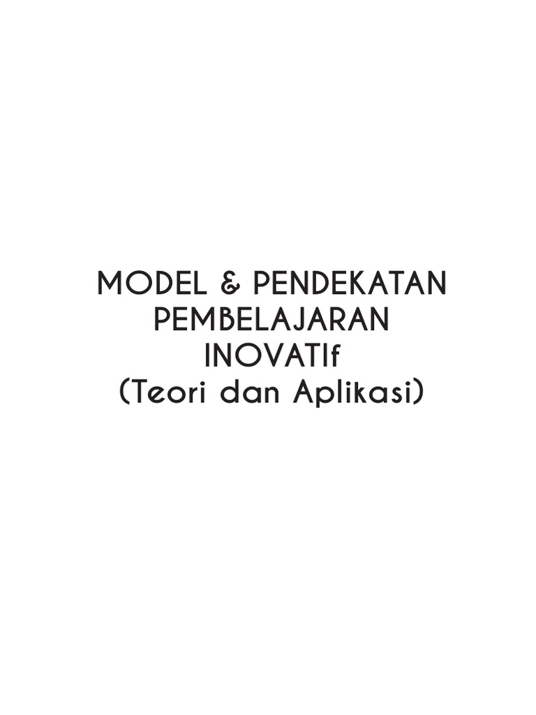 Buku Model & Pendekatan Pembelajaran Inovatif | PDF