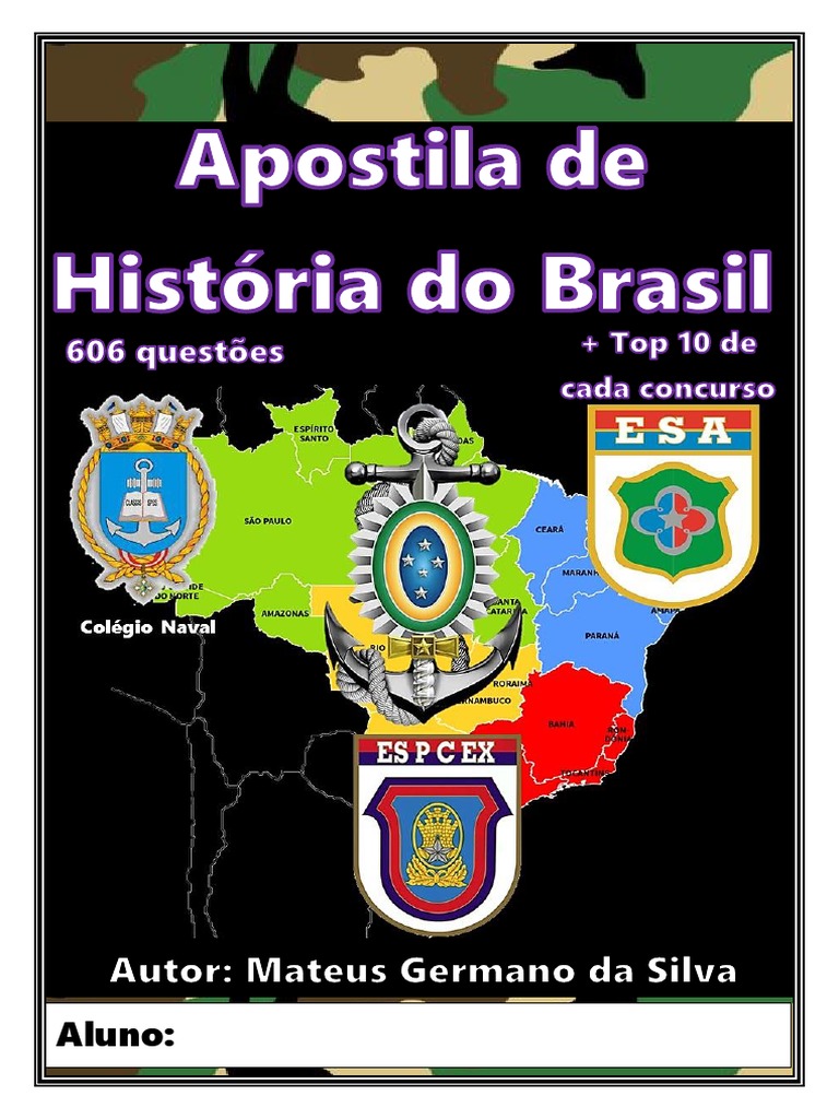 Apostila de História Do Brasil (EsSA, EsPCEx e CN) | PDF | Brasil | Era ...