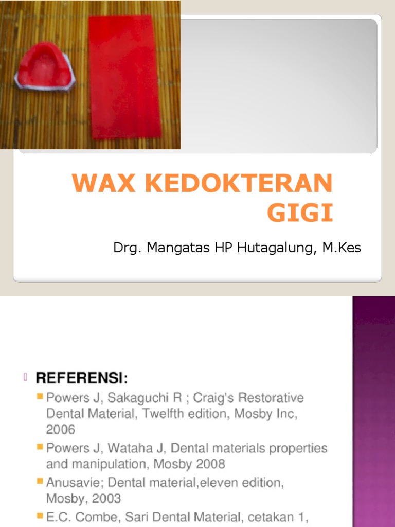 Wax Kedokteran Gigi | PDF