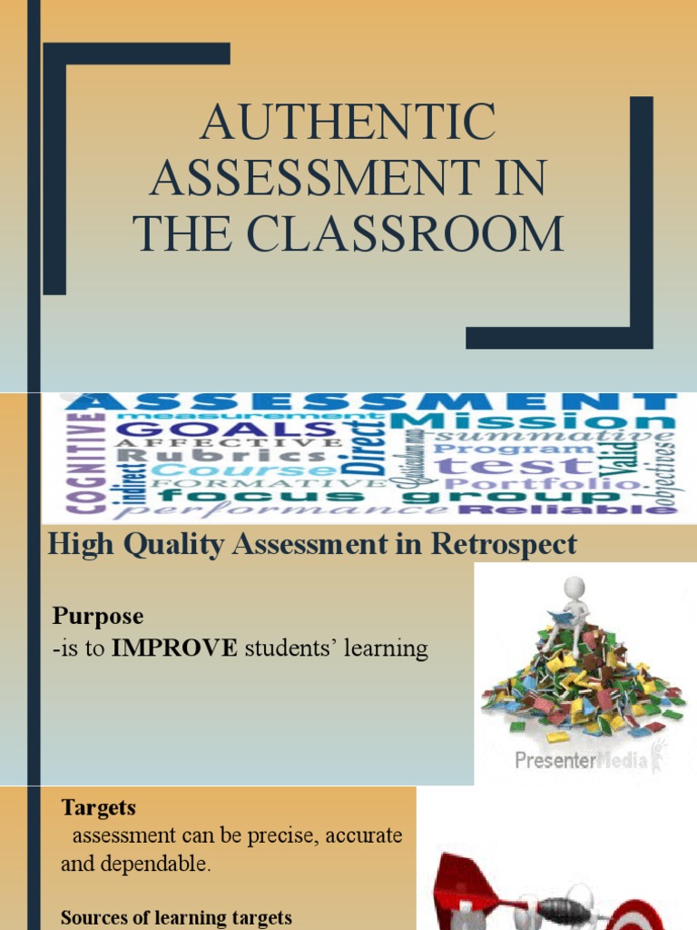Authentic Assessment in the Classroom | PDF | Educational Assessment ...