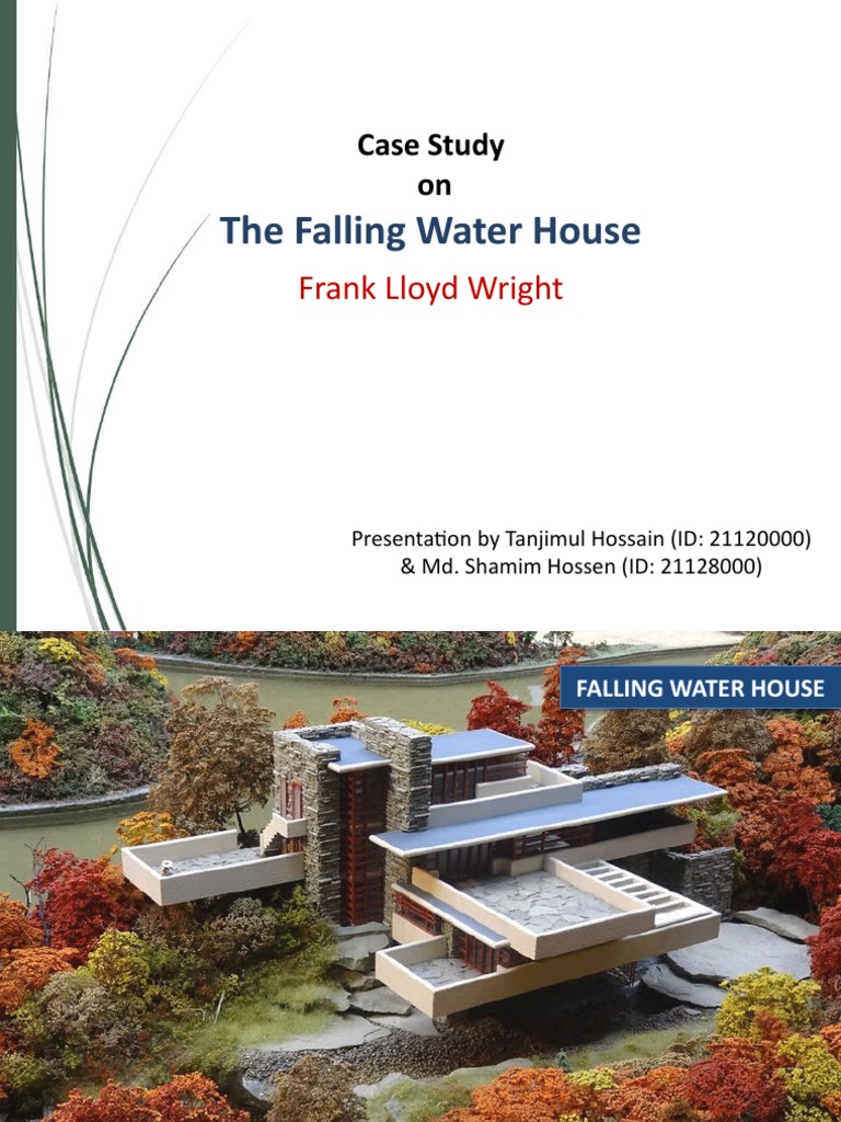 The Falling Water House Case Study | PDF | Civil Engineering | Economic ...