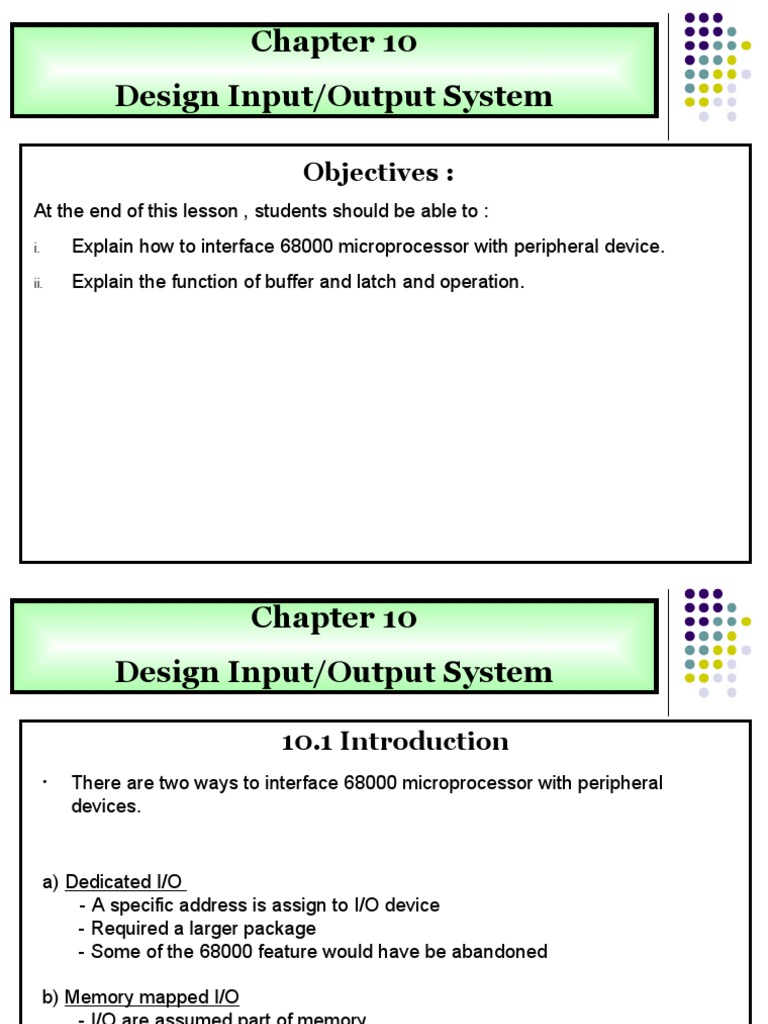 Designing Memory Mapped Input/Output for a 68000 Microprocessor System ... Designing Memory Mapped Input/Output for a 68000 Microprocessor System ...