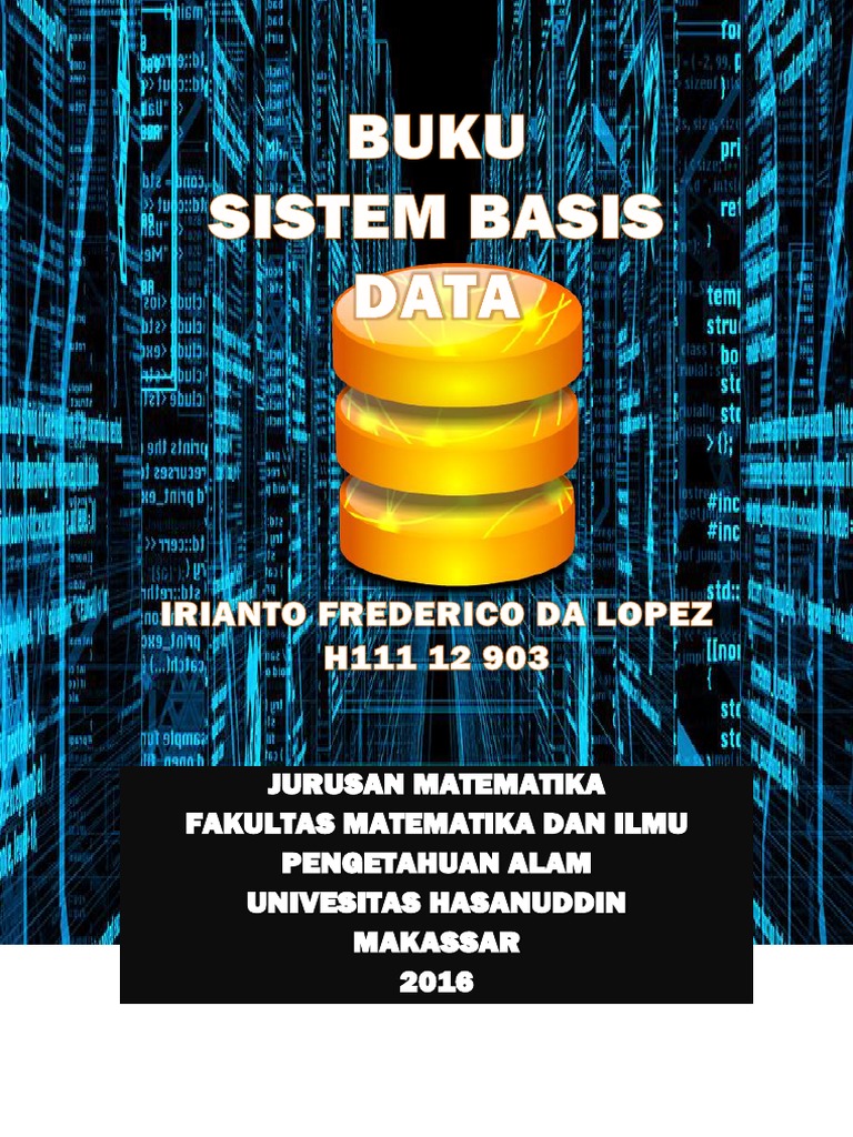 Buku Sistem Basis Data (Irianto Frederico Da Lopez) | PDF Buku Sistem Basis Data (Irianto Frederico Da Lopez) | PDF