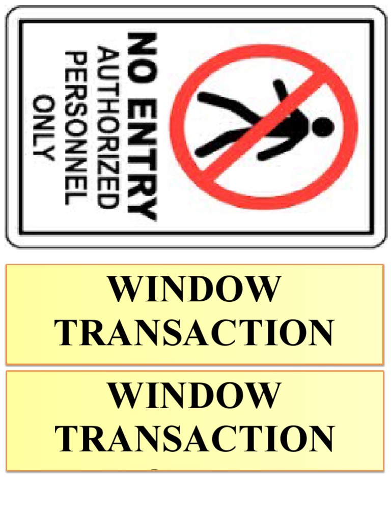 Window Transaction Only | PDF