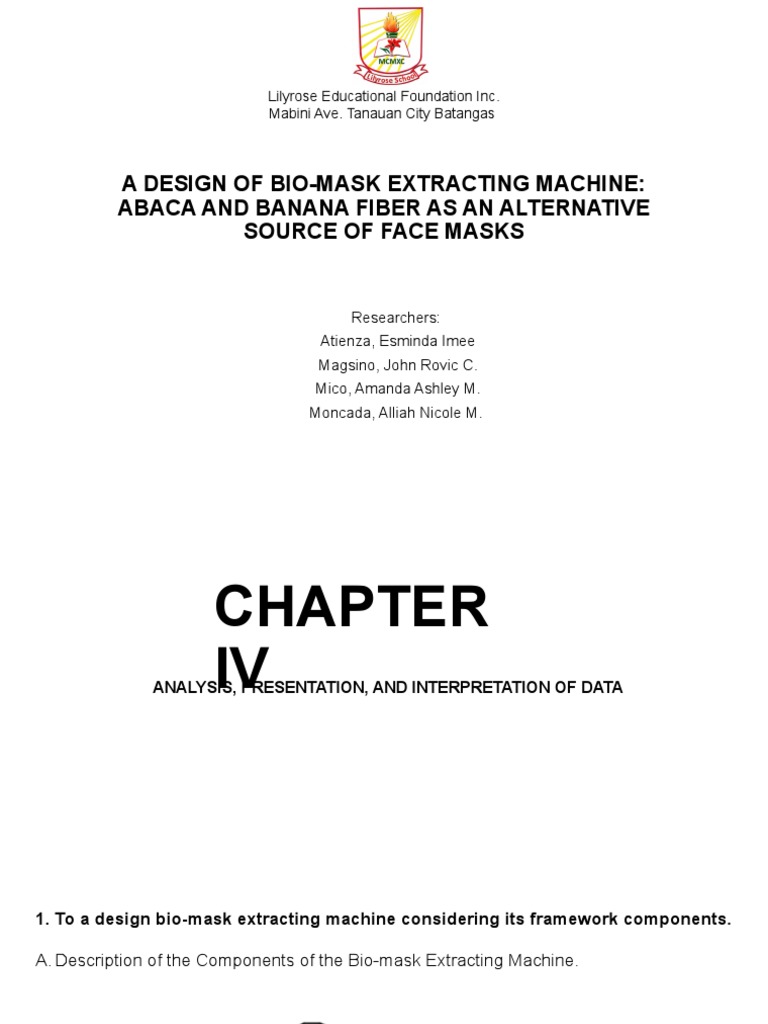 A Design of Bio-Mask Extracting Machine | PDF | Textiles | Materials