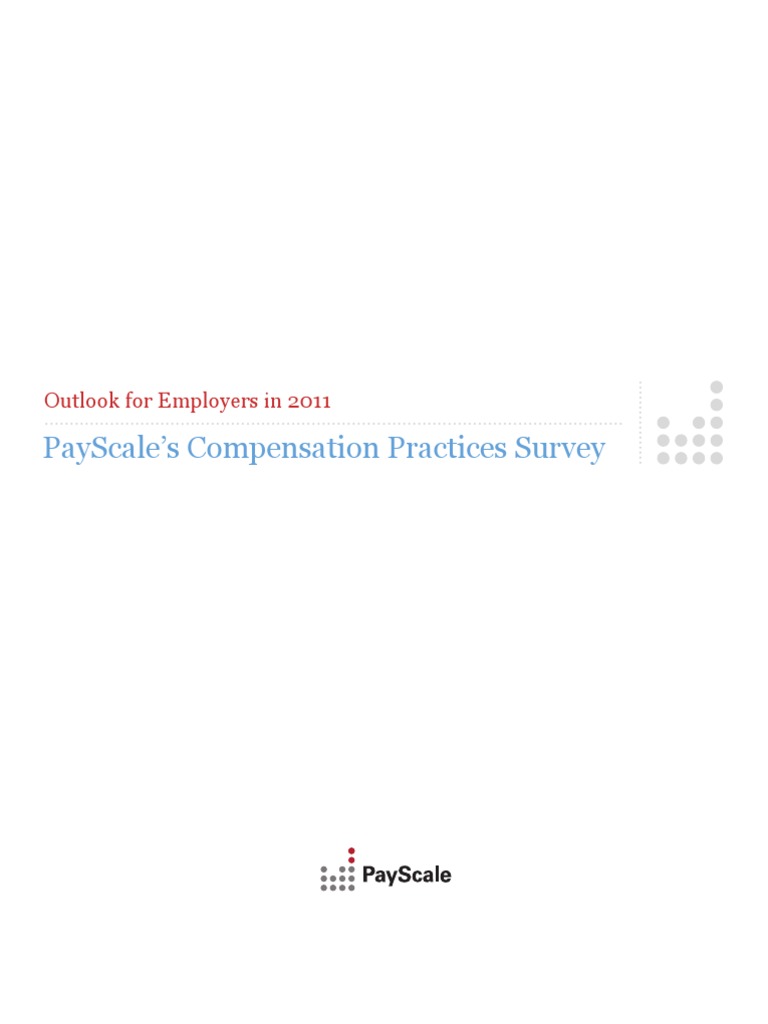 2011 Compensation Practices Survey Report | PDF