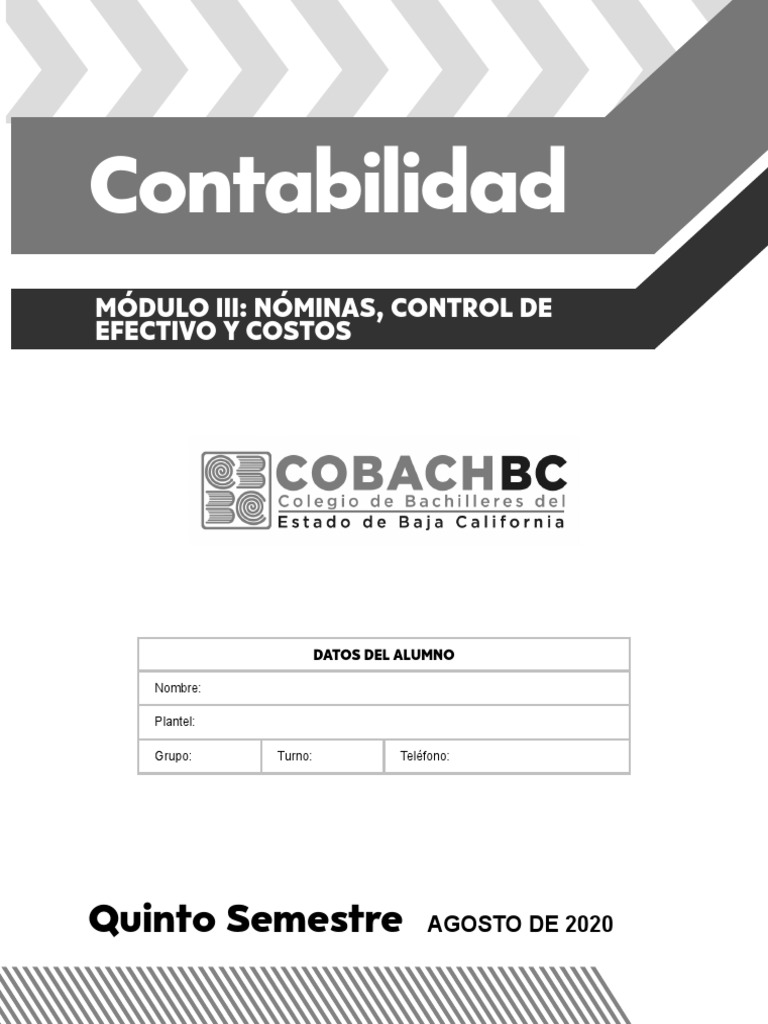 CONTABILIDAD, Módulo III_Nóminas, Control de Efectivo y Costos_2020-2 ...