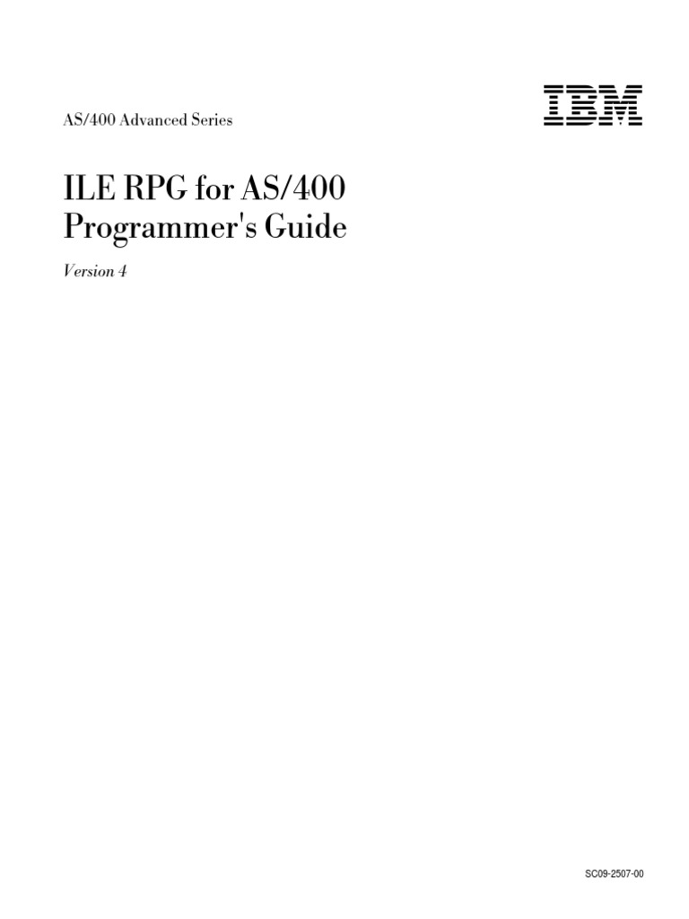 Ile RPG For As 400 Programmers Guide | PDF | Ibm Rpg | Computer File Ile RPG For As 400 Programmers Guide | PDF | Ibm Rpg | Computer File