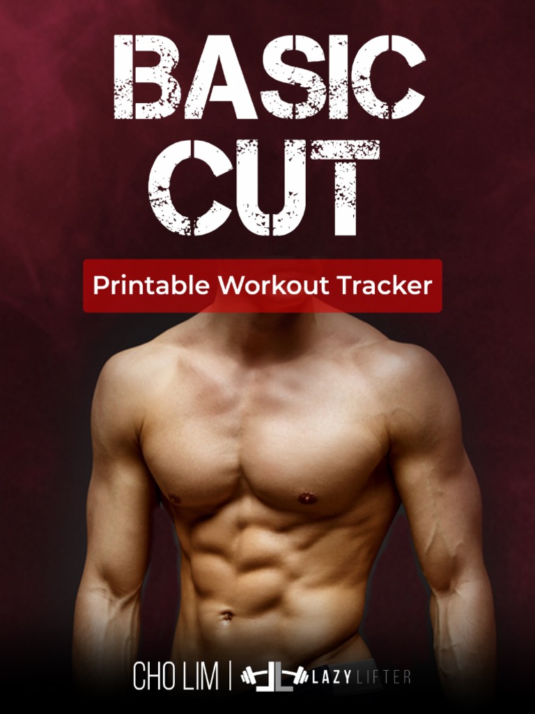Basic Cut Printable Workout Tracker | PDF | Aerobic Exercise | Weight ...