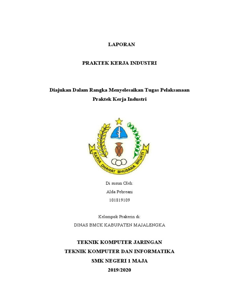 Laporan Praktek Kerja Industri SMK 2020 | PDF | Seni | Teknologi & Rekayasa