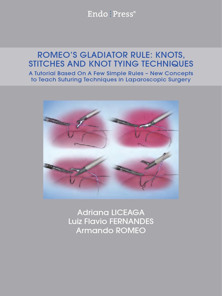 Romeo Gladiator Technician PDF | PDF | Surgical Suture | Knot