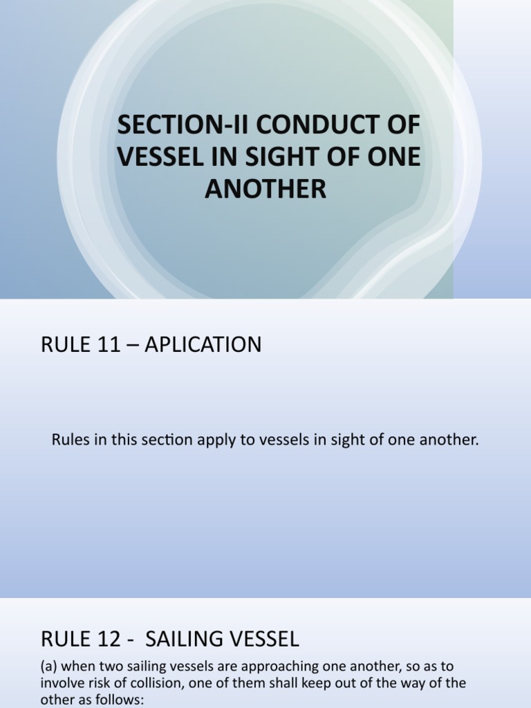 Understanding COLREG Rule 11-18 | PDF | Port And Starboard | Windward ...