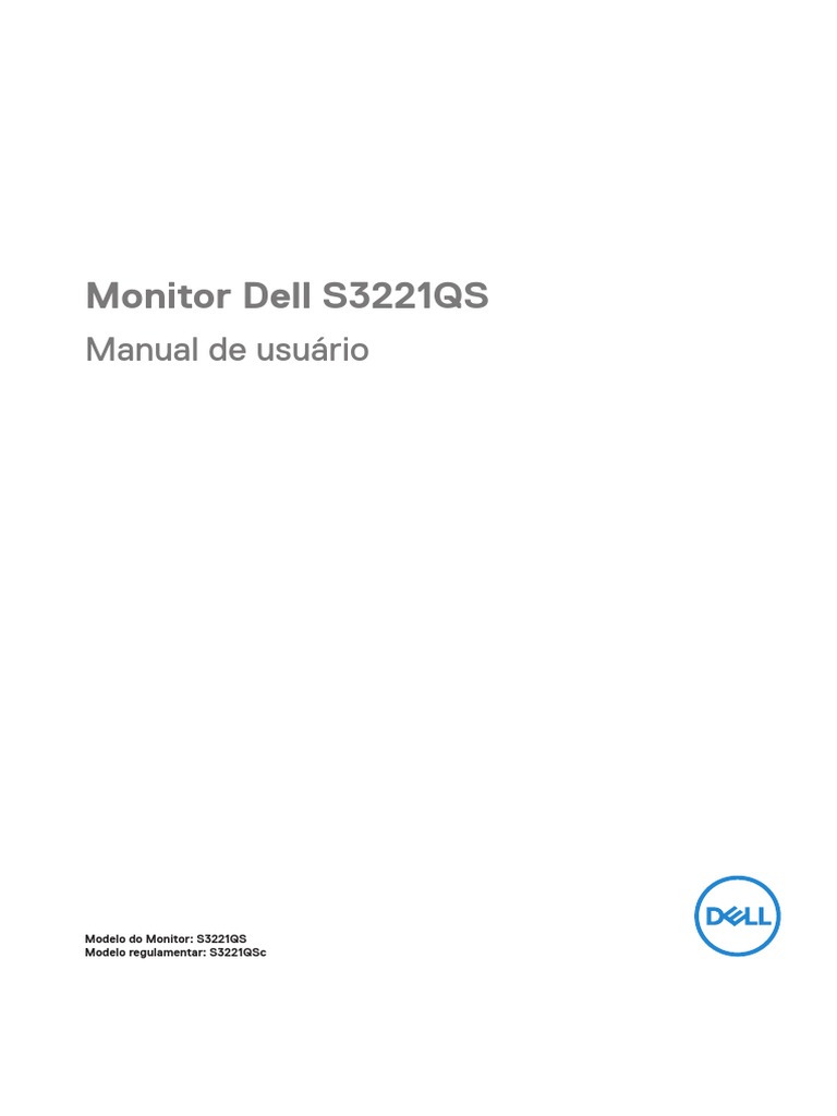 Dell s3221qs Monitor User's Guide PT BR | PDF | HDMI | Eletrônicos