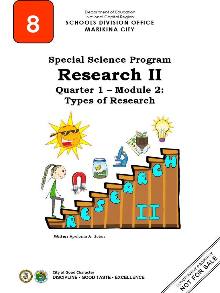 Research II: Special Science Program Quarter 1 - Module 2: Types of ...