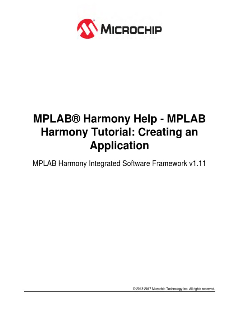 MPLAB Harmony Tutorial - Creating An Application - v111 | PDF | Computer File | Callback ...