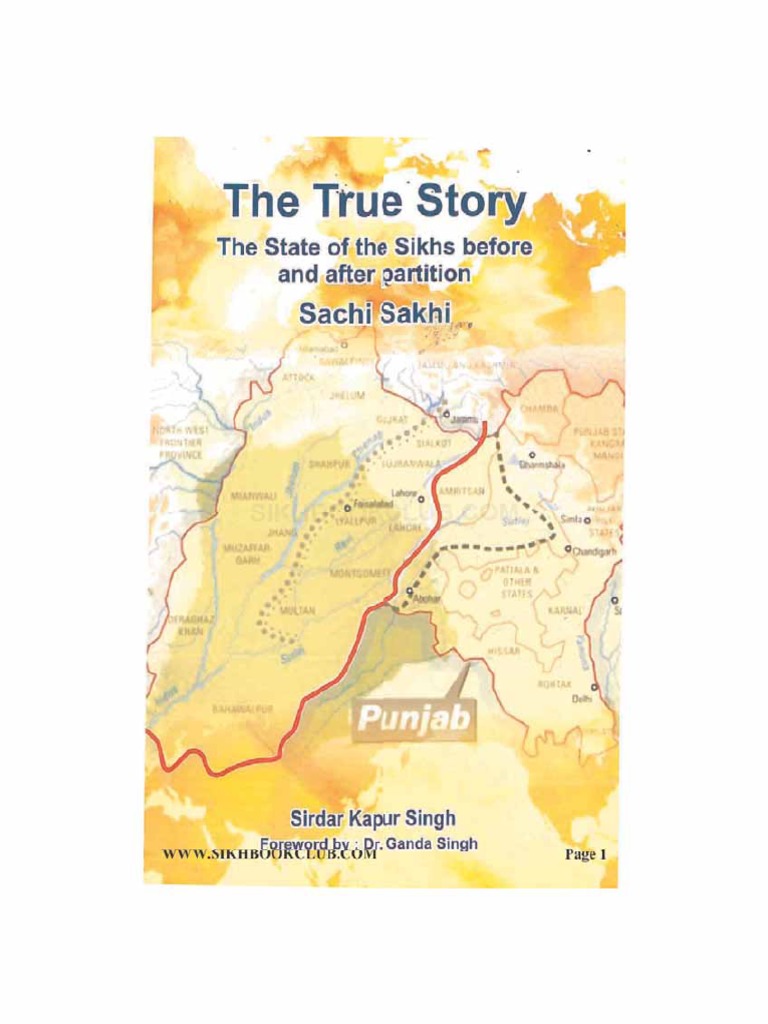 The True Story The State of Sikhs After and Before Partition by Sachi ...