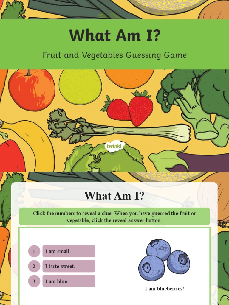Guess the Fruit and Vegetable Game | PDF | Fruit | Fruit Preserves