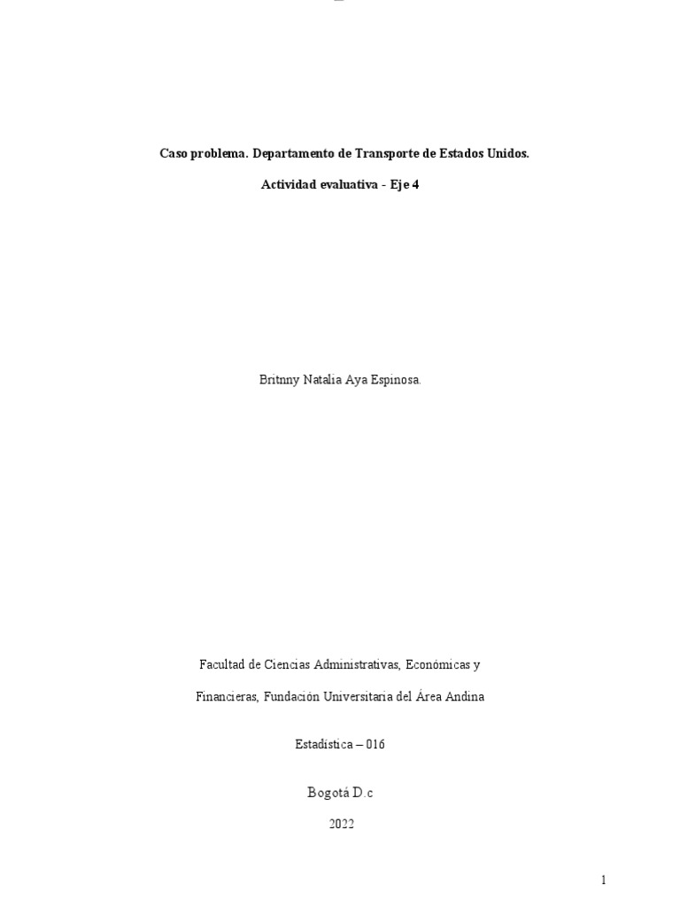 Caso Problema Departamento de Transporte de Estados Unidos Eje 4 | PDF | Estadísticas ...