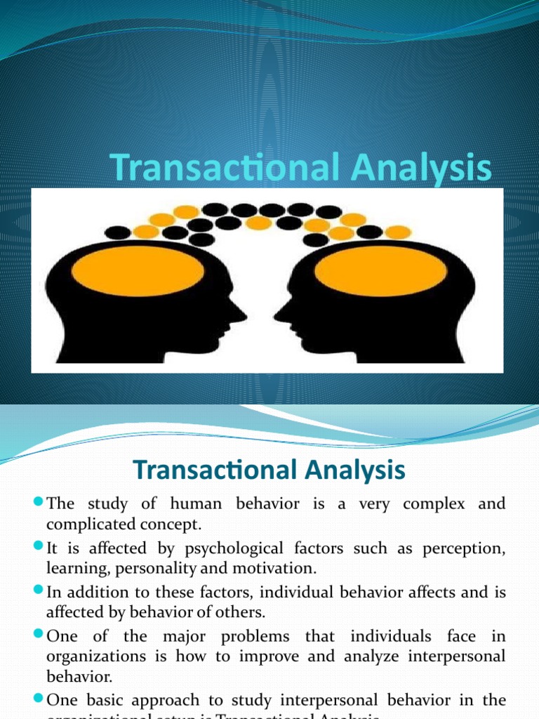 Transactional Analysis | PDF | Interpersonal Relationships | Behavioural Sciences
