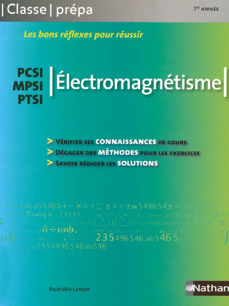 Electromagnétisme - MPSI - PCSI - PTSI - Classe Prepa Nathan-1 | PDF