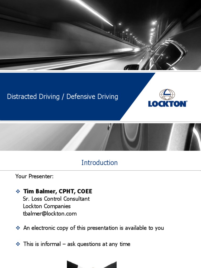 Tim C Balmer (Lockton Companies) - Distracted - Defensive Driving - Are ...