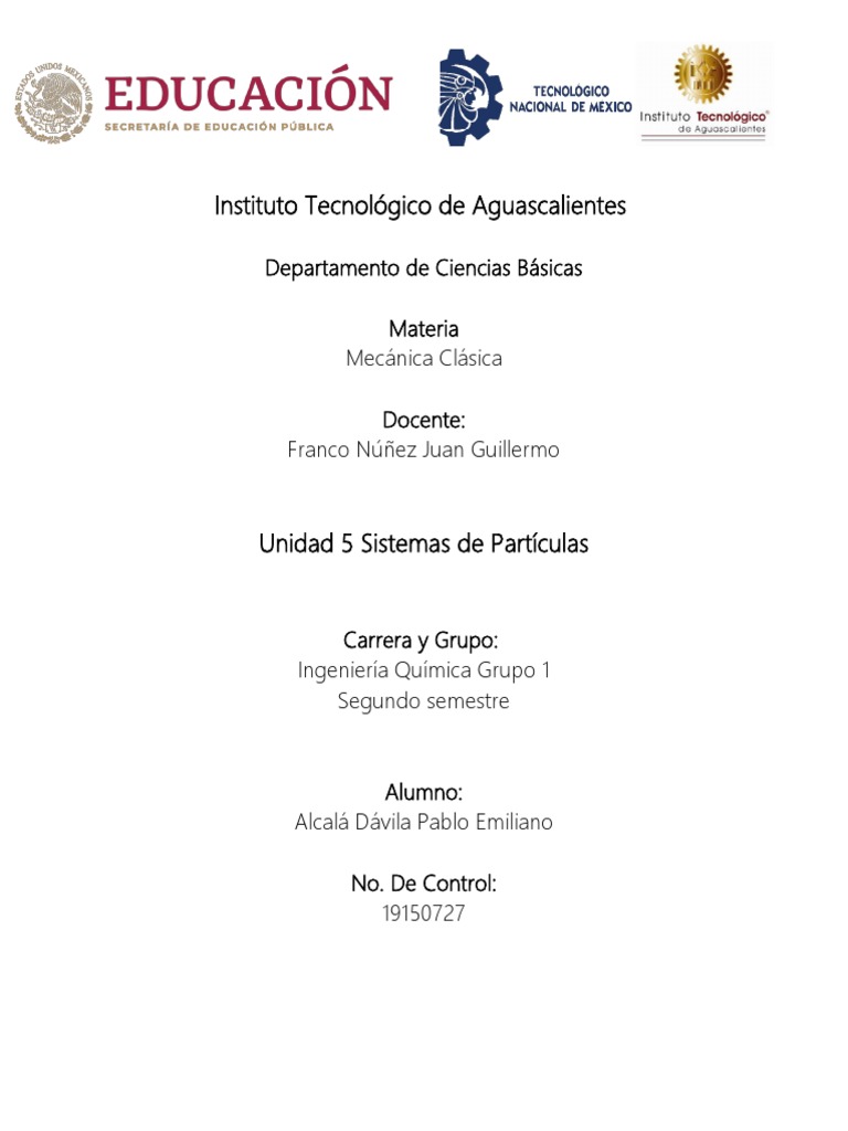 Alcala - Davila - Unidad 5 Sistemas de Particulas | PDF | Fuerza | Cantidad