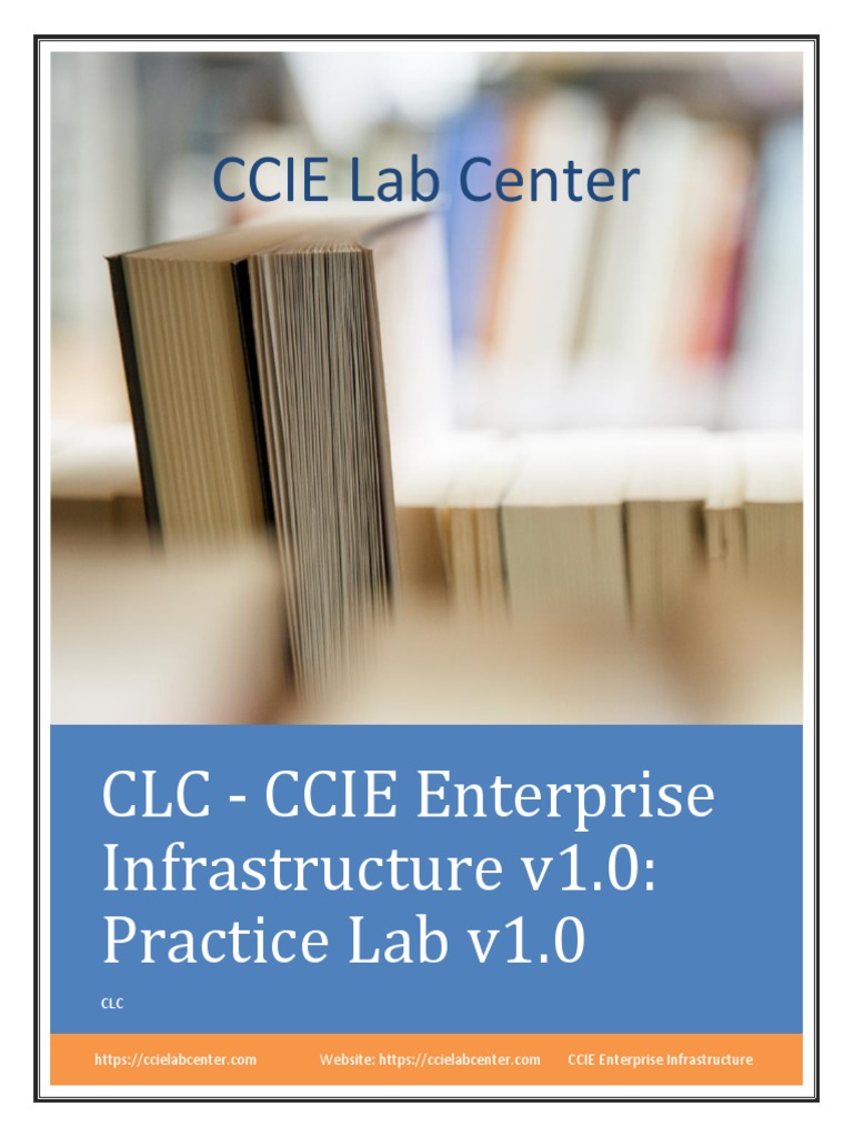 CLC-CCIE EIv1.0-Practice Lab1.0 | PDF | Ip Address | Network Switch
