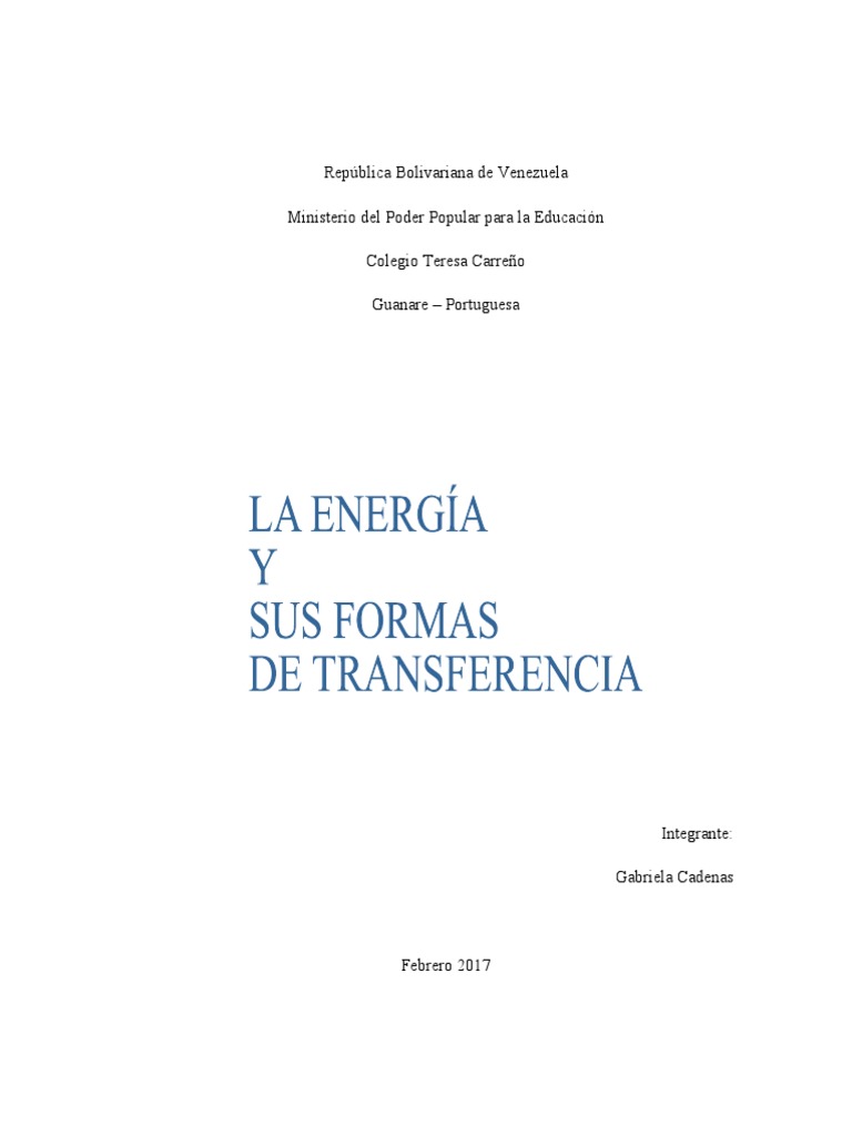 La Energia y Sus Formas de Transferencia | PDF | Energía renovable | Calor