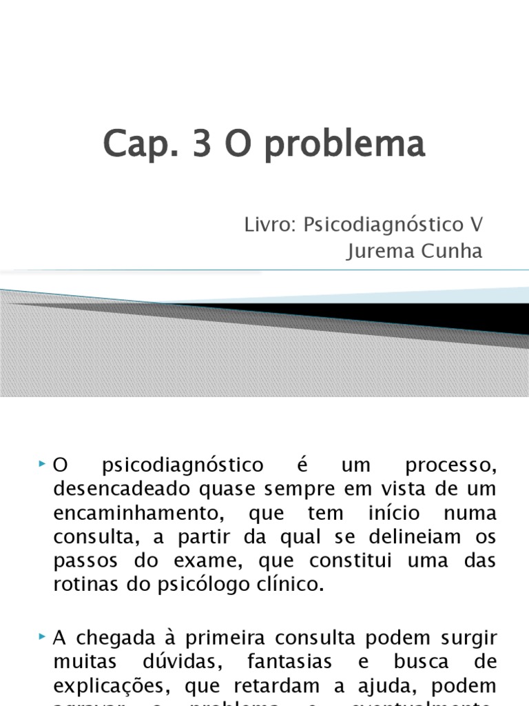 Cap 3 e 4 Psicodiagnóstico | PDF | Psicologia | Conceitos psicológicos