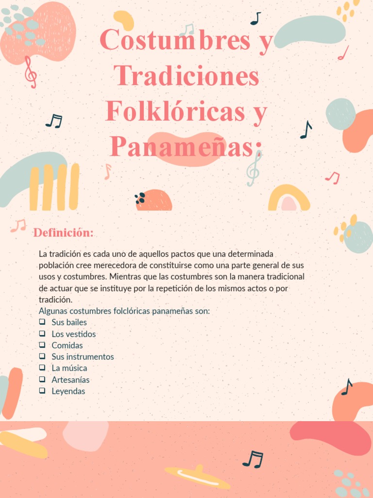 Costumbres y tradiciones folclóricas panameñas: Un recorrido por las ...