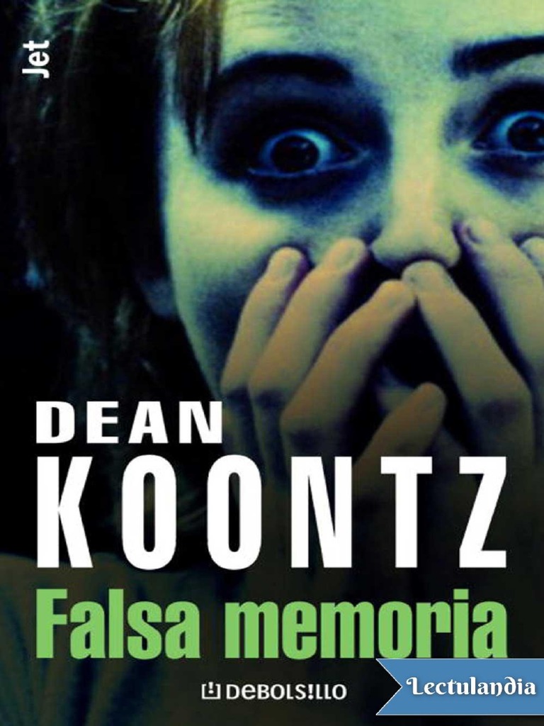 Falsa Memoria - Dean R. Koontz M? | PDF | Techo