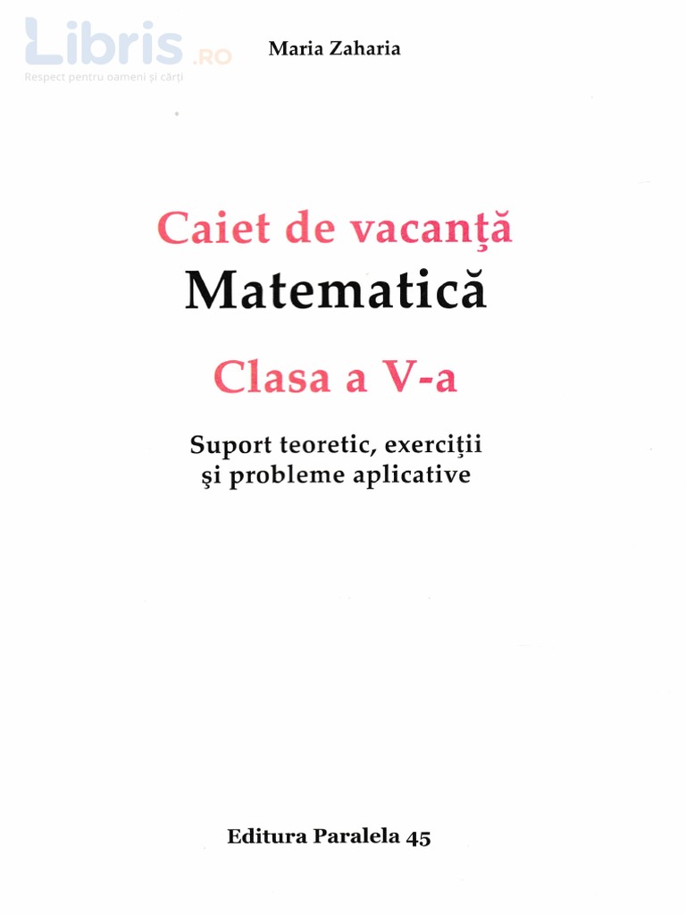 Dokumen - Tips - Matematica Clasa 5 Caiet de Vacanta Clasa 5 Caiet de Maria Zaharia | PDF