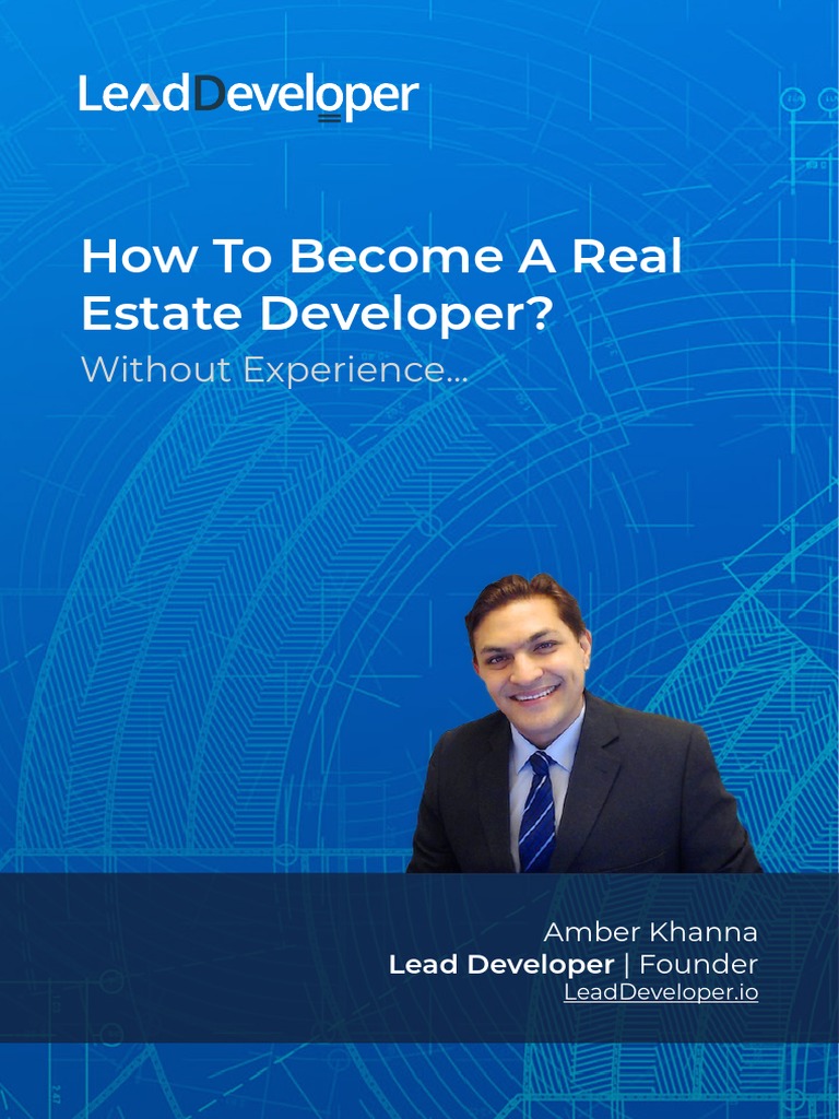 How To Become A Real Estate Developer Without Experience | PDF | Real ...