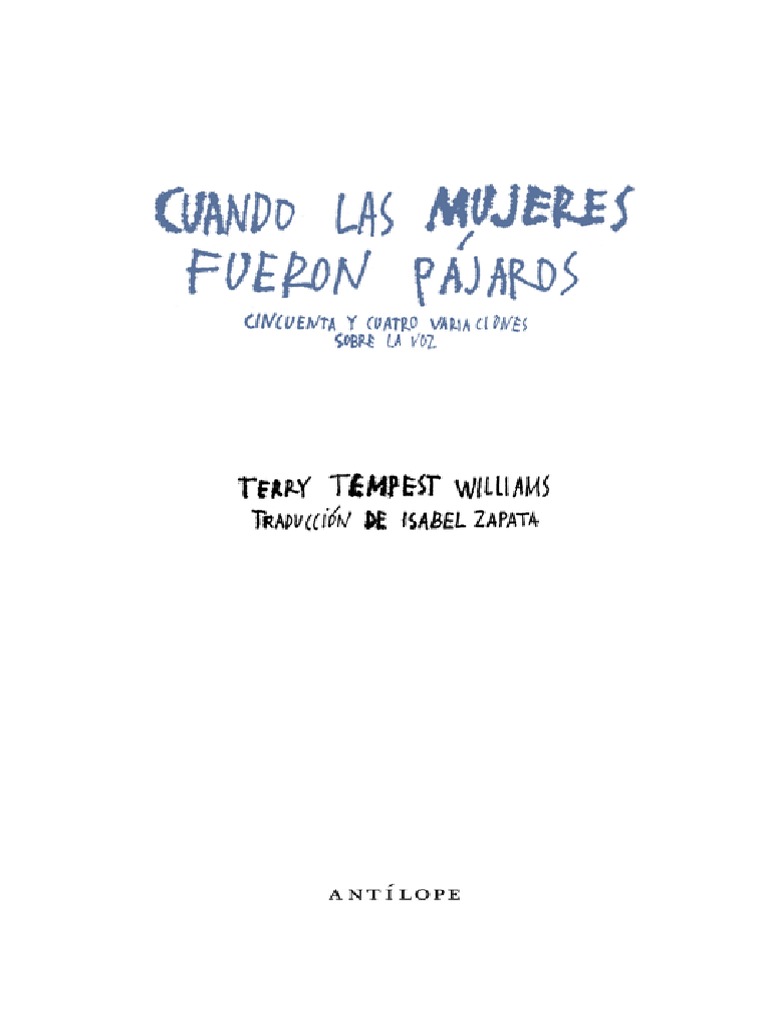 Terry Tempest Williams Cuando Las Mujeres Fueron Pájaros | PDF