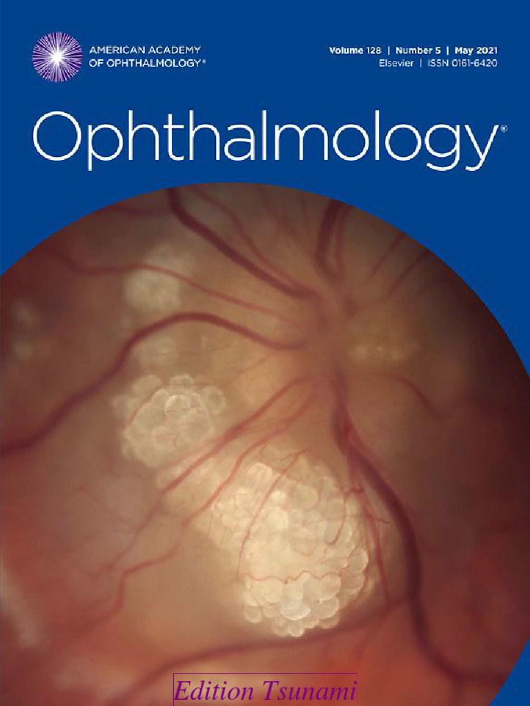 Ophthalmology Volume 128, Issue 5 - Mai 2021 | PDF | Human Eye | Medicine