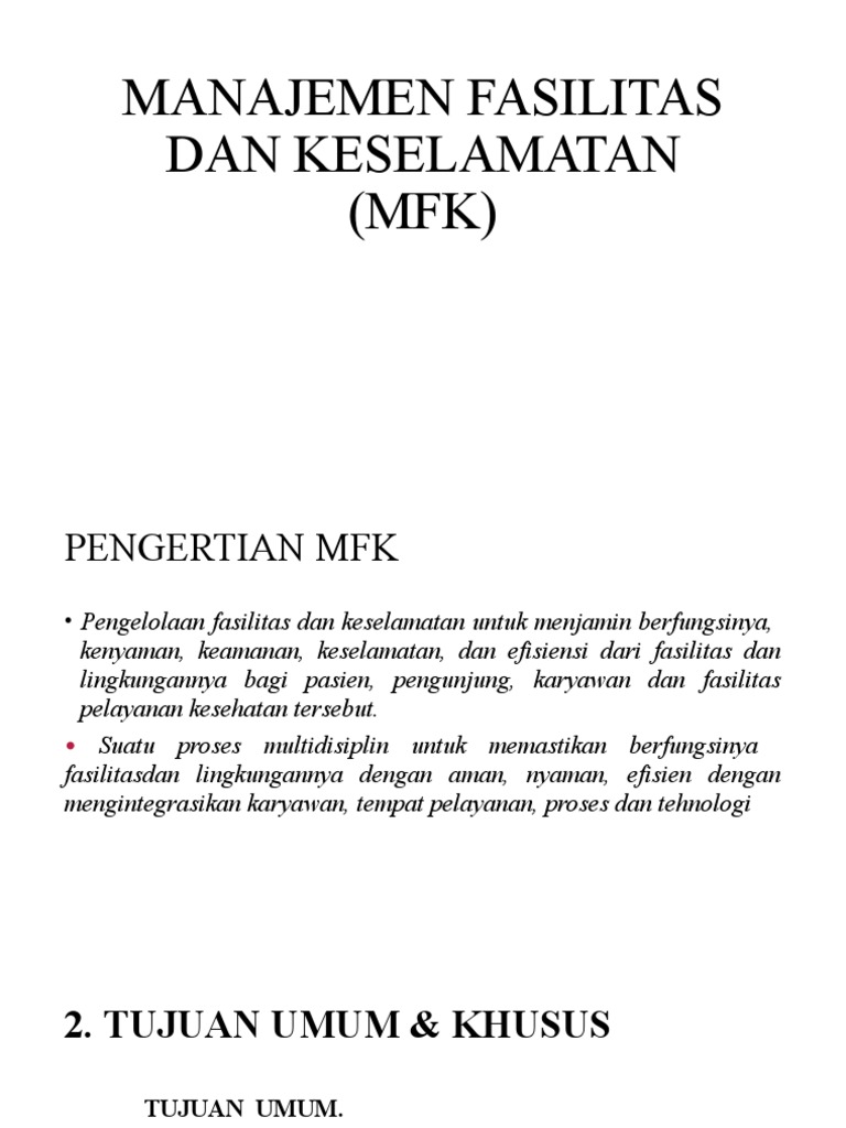 Manajemen Fasilitas Dan Keselamatan (MFK) Presentasi | PDF