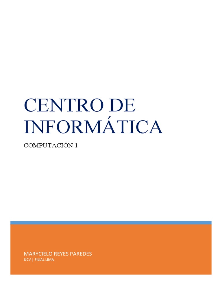 Centro de Informatica - SESIÓN 2 | Descargar gratis PDF | Informática ...