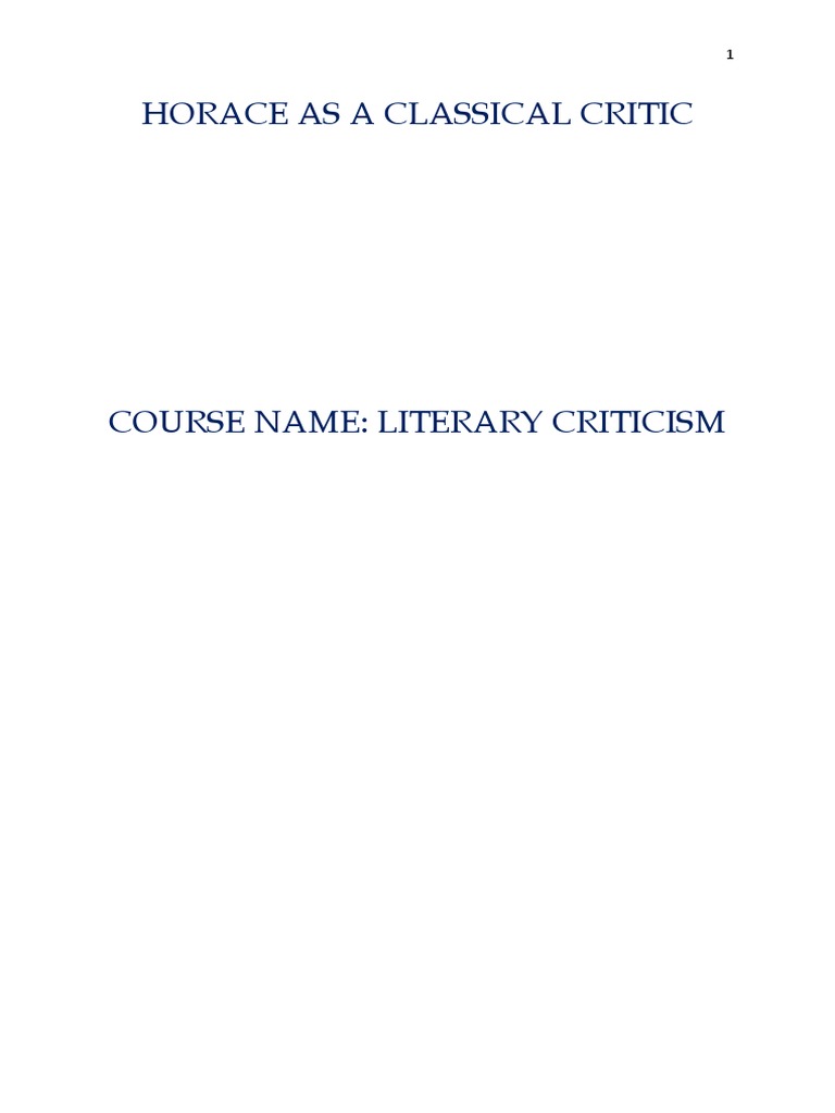 Assignment Completed Horace As A Classic Critic | PDF | Horace | Poetry