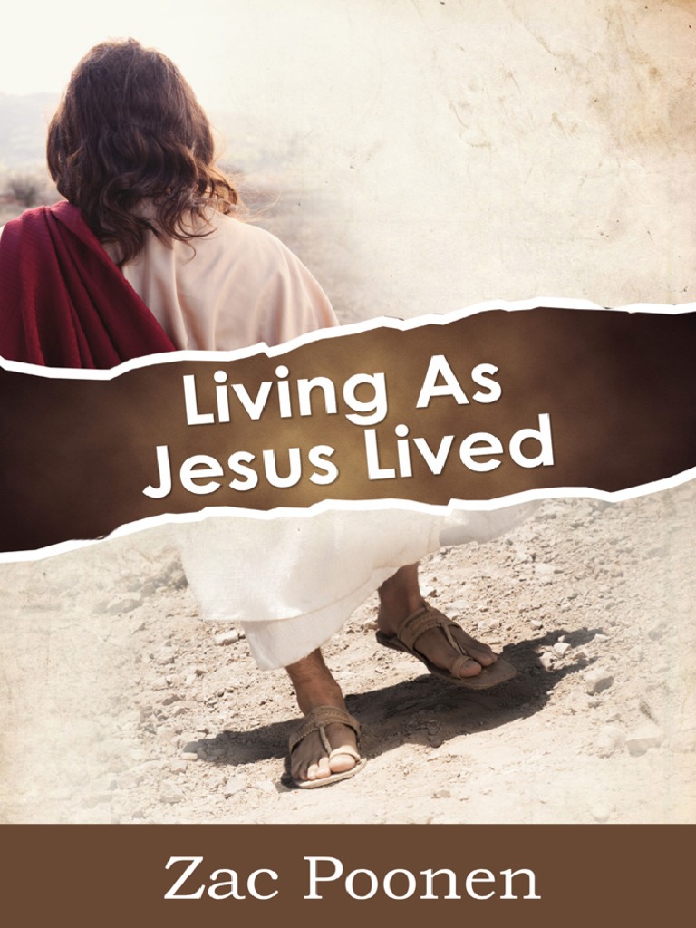 Living As Jesus Lived | PDF | Jesus | God The Father